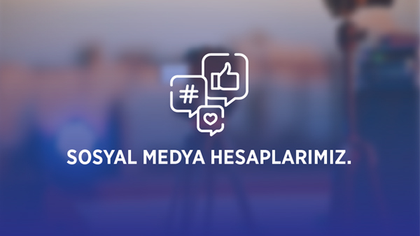 Sosyal Medya Hesaplarımızda Bizi Takip Edin!